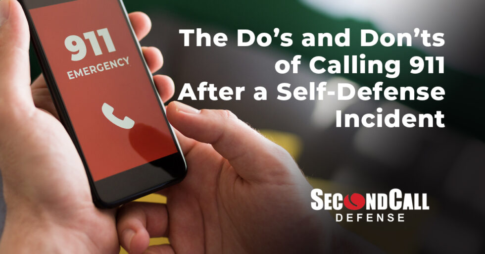 Tips for Calling 911 After a Self-defense Incident
